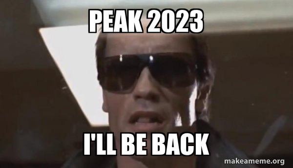 Peak 2023 I'll BE BACK - The Terminator Meme Generator