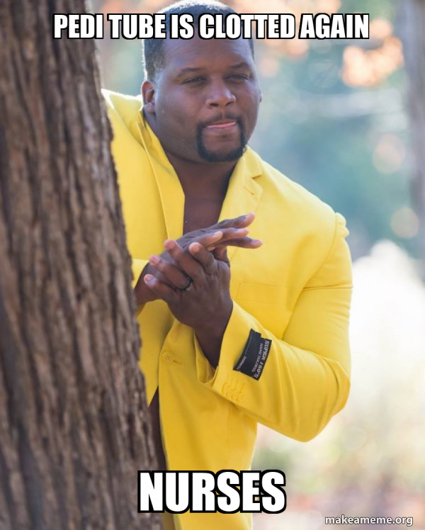 Pedi tube is clotted again Nurses - Anthony Adams in Yellow Suit ...