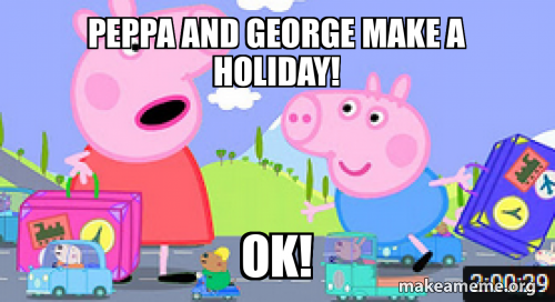 Peppa and George make a Holiday! OK! - Peppa Pig's Best Ever Holiday ...