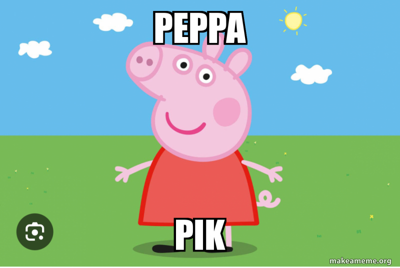 Peppa Pik Meme Generator