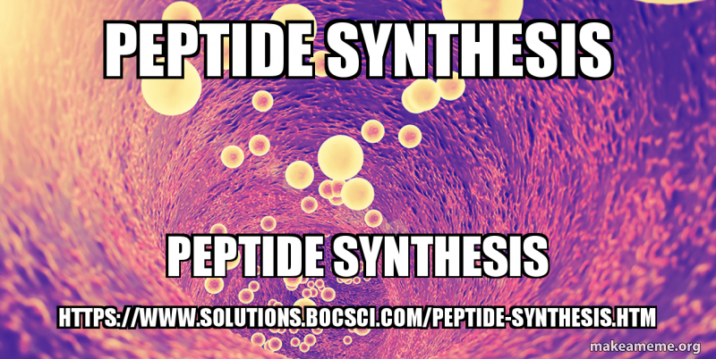 peptide synthesis peptide synthesis https://www.solutions.bocsci.com ...