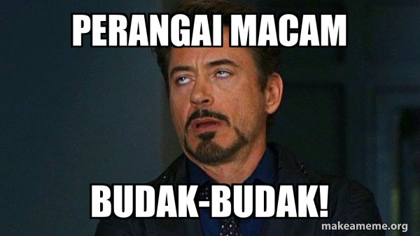 Memes Budak Taking "Dia Budak Baru. Tolong Tengok 2 Dia" Too Literally