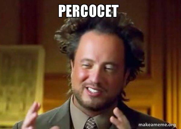Percocet - Ancient Aliens - Crazy History Channel Guy Meme Generator