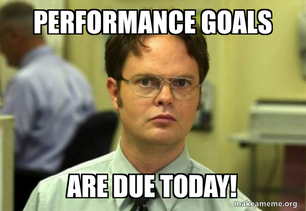 Performance Goals are DUE TODAY! - Schrute Facts (Dwight Schrute from ...