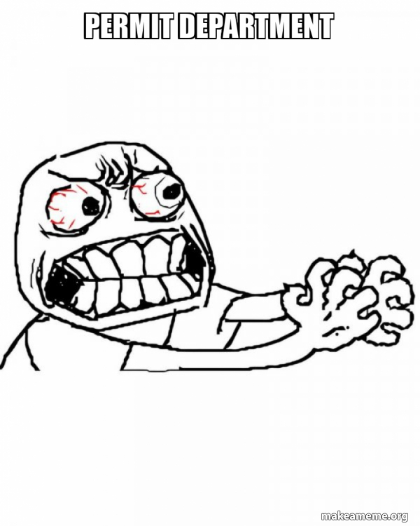 Permit Department - Angry Meme Generator
