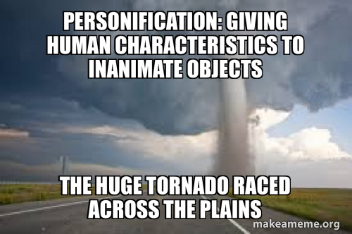 personification: giving human characteristics to inanimate objects The ...