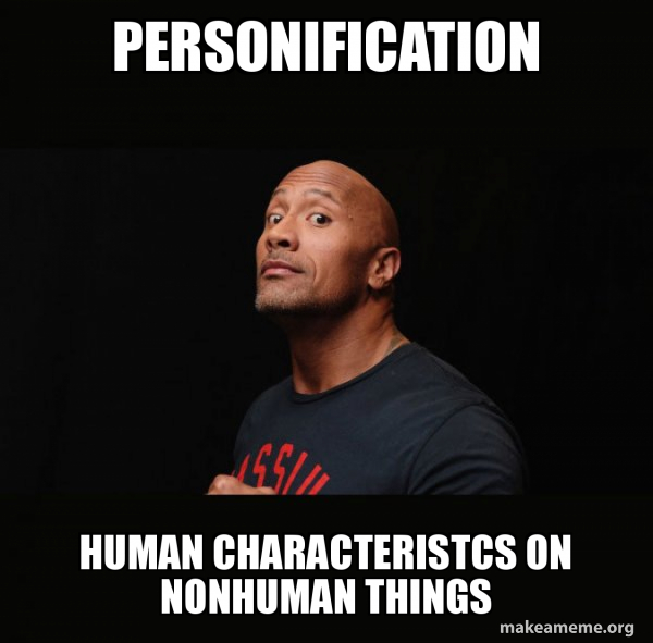 Personification Human Characteristcs on NonHuman Things - Dwayne ...