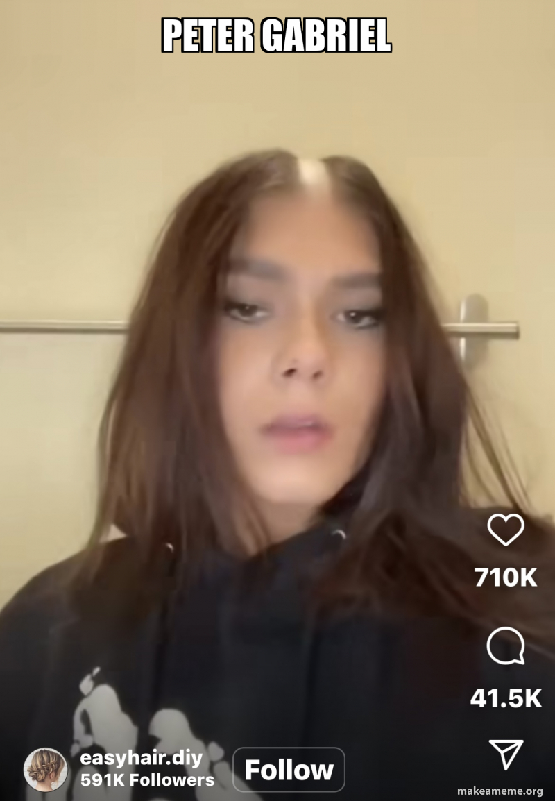 Peter Gabriel Meme Generator