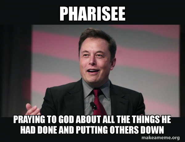 Pharisee Praying to God about all the things he had done and putting ...
