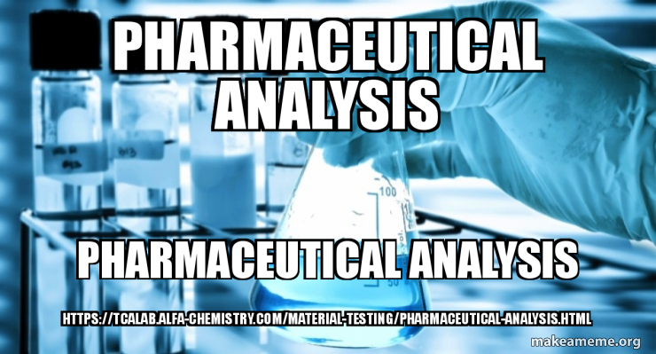 Pharmaceutical Analysis Pharmaceutical Analysis https://tcalab.alfa ...