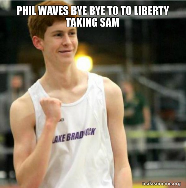 Phil waves bye bye to to liberty taking Sam - Success Ginger Meme Generator