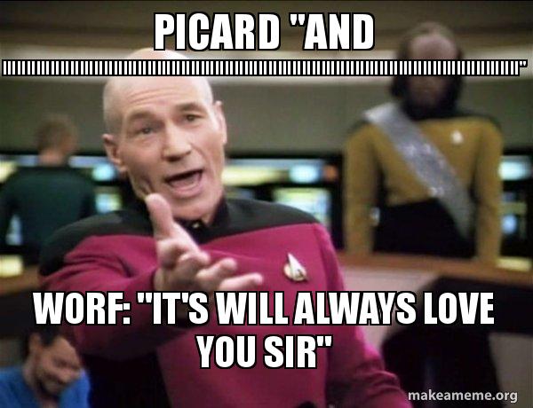 Picard "And ...