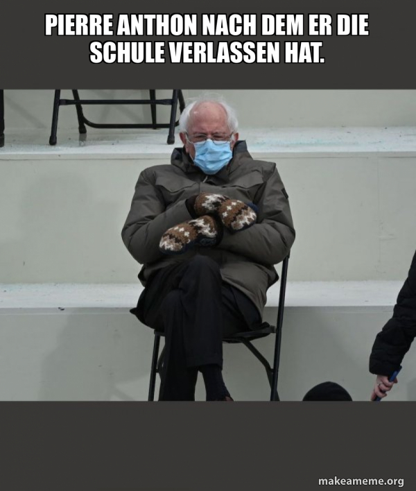 Pierre Anthon nach dem er die Schule verlassen hat. - Bernie Sanders at ...