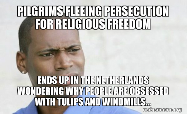 Pilgrims fleeing persecution for religious freedom Ends up in the ...