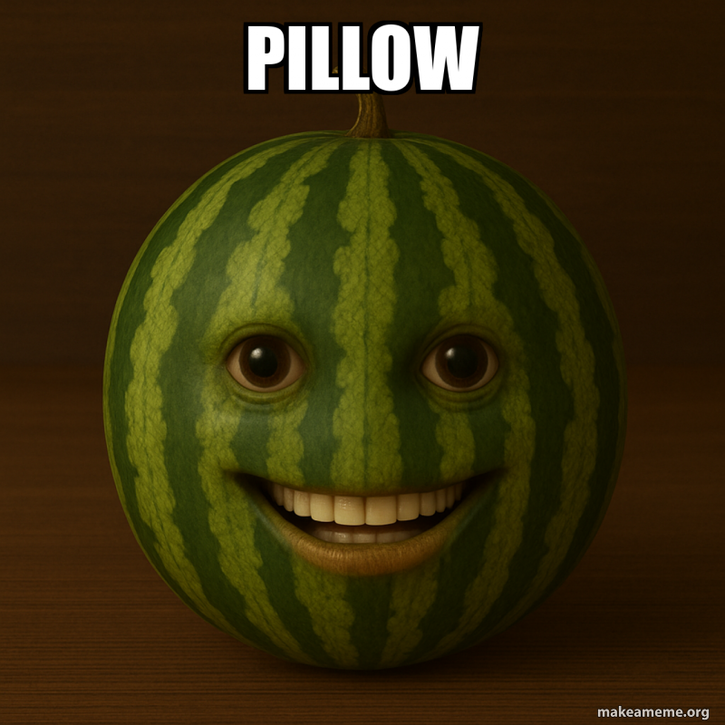 pillow Meme Generator