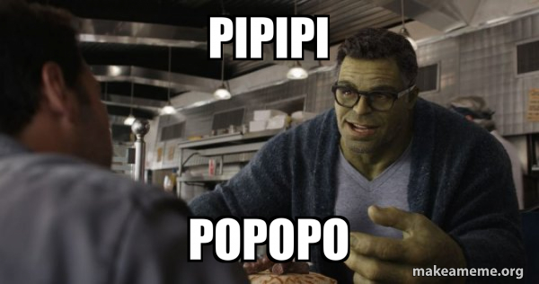 pipipi popopo - Hulk - These are Confusing Times Meme Generator