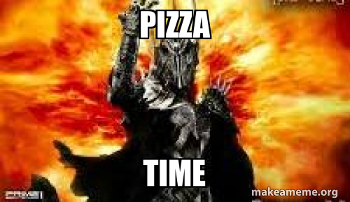 Pizza Time Meme Generator