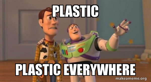 Plastic Plastic everywhere - Buzz and Woody (Toy Story) Meme Meme Generator