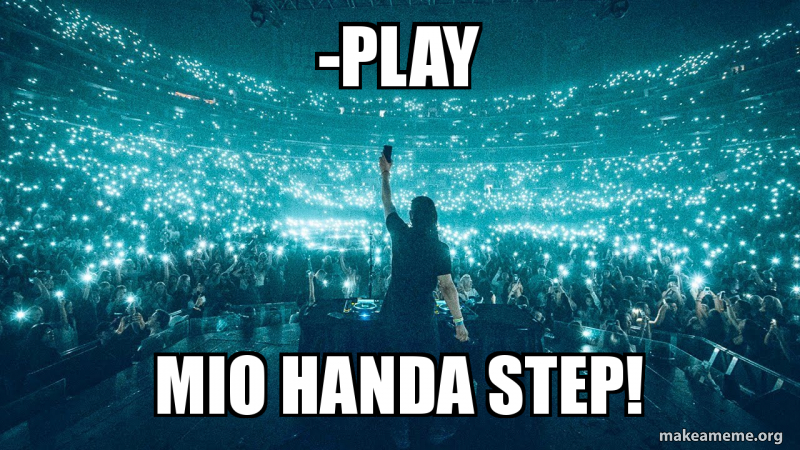 -play Mio handa Step! Meme Generator