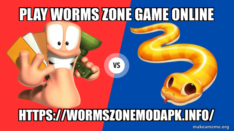 Play Worms Zone game Online https://wormszonemodapk.info/ Meme Generator