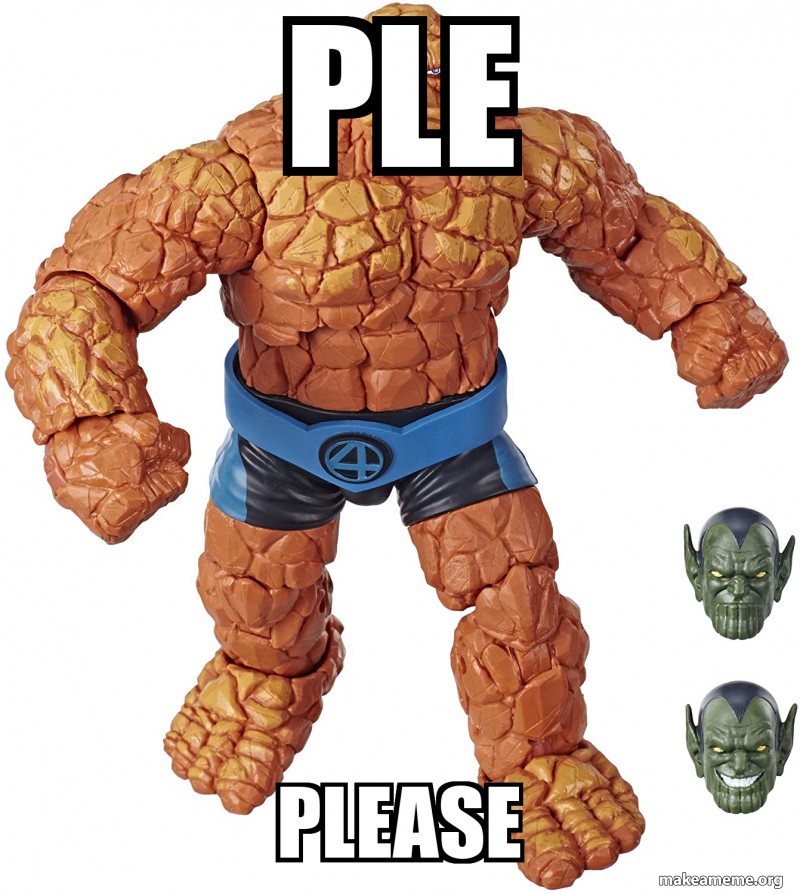 Ple Please Meme Generator