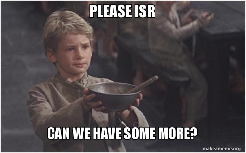Please ISR Can we have some more? Meme Generator