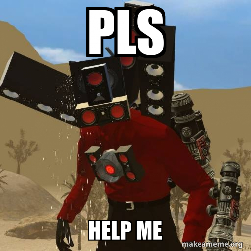 pls help me Meme Generator