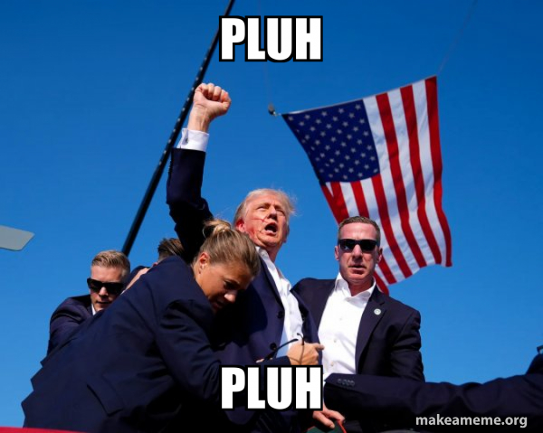 pluh pluh - Trump Fist Meme Generator