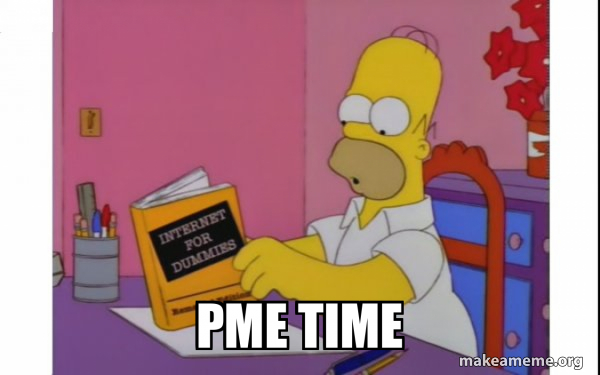 PME TIME - Computer Homer Meme Generator