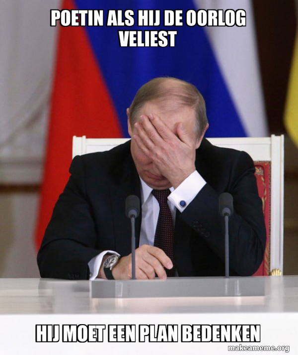 Poetin als hij de oorlog VELIEST Hij moet een plan bedenken - Putin ...