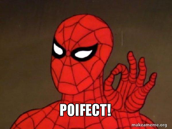 POIFECT! - Spiderman - Care factor Zero Meme Generator
