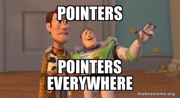 POINTERS pointers everywhere - Buzz and Woody (Toy Story) Meme Meme ...