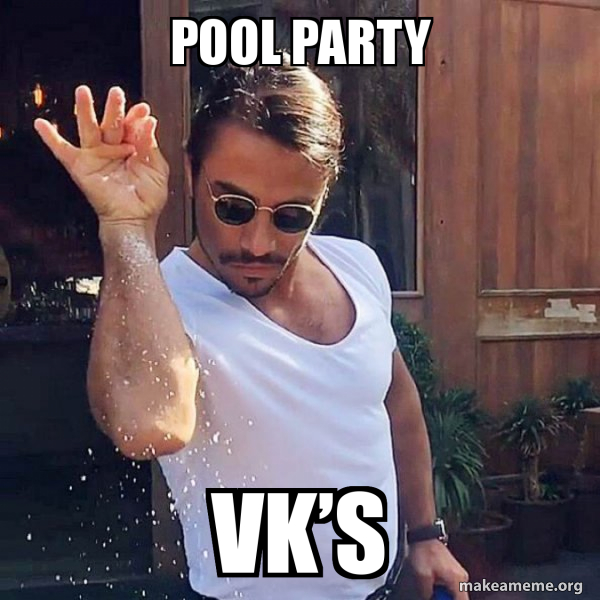 Pool Party VKâ€™S - SaltBae or Salt Bae Meme Generator