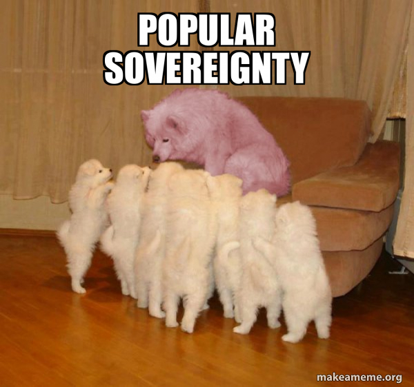 Popular sovereignty - Malicious Storytelling Dog Meme Generator