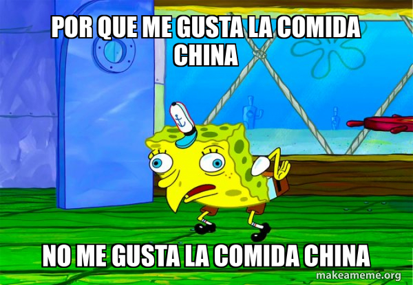 Por que me gusta la comida china No Me gusta la comida china - Mocking ...