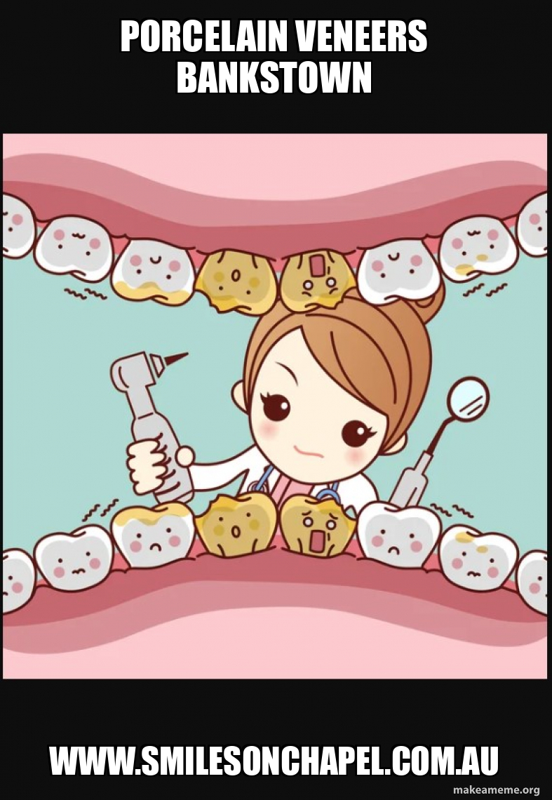 PORCELAIN VENEERS BANKSTOWN WWW.SMILESONCHAPEL.COM.AU - TEETH VENEERS ...