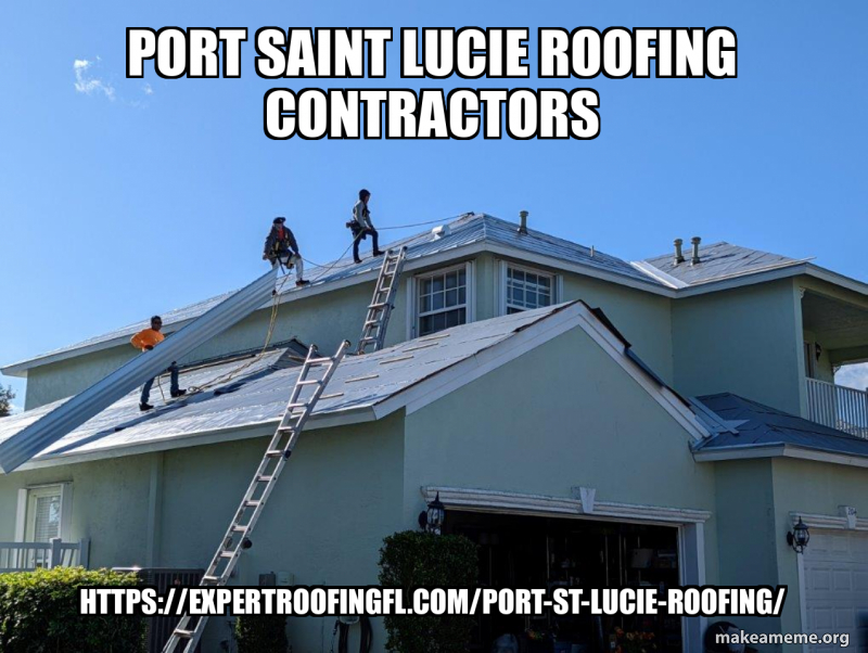 Port Saint Lucie Roofing Contractors https://expertroofingfl.com/port ...
