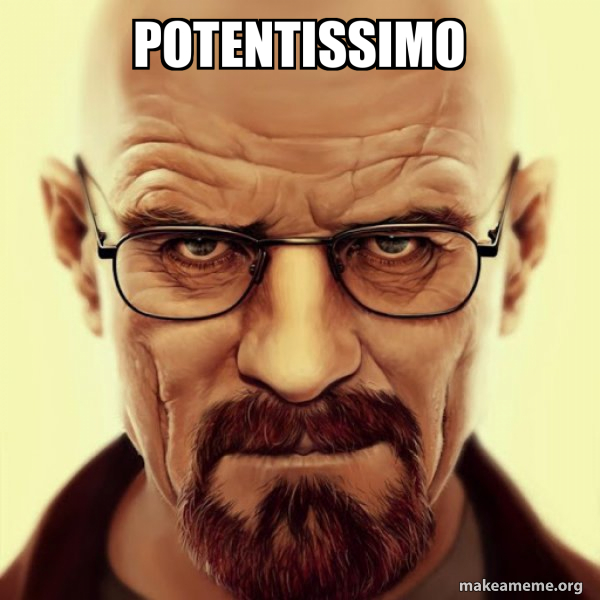Potentissimo - Walter White Breaking Bad Meme Generator