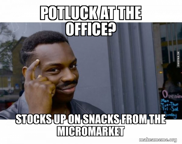 POTLUCK AT THE OFFICE? STOCKS UP ON SNACKS FROM THE MICROMARKET - Roll ...