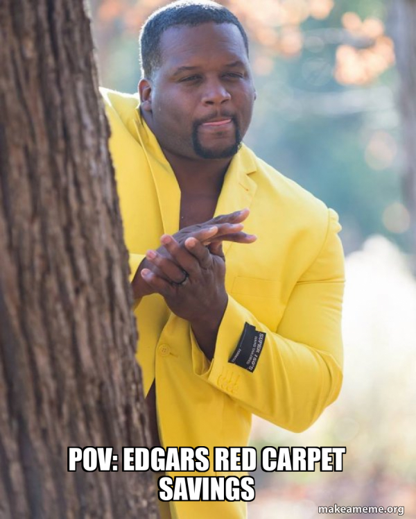 POV: EDGARS RED CARPET SAVINGS - Anthony Adams in Yellow Suit Rubbing ...