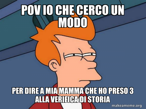 pov io che cerco un modo per dire a mia mamma che ho preso 3 alla ...