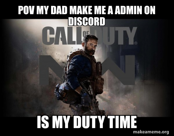 pov My Dad make me a admin on discord is my duty time - Call of Duty ...