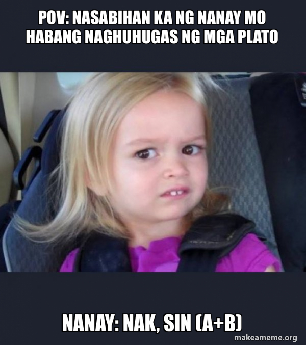 POV: NASABIHAN KA NG NANAY MO HABANG NAGHUHUGAS NG MGA PLATO NANAY: NAK, SIN (A+B) - Side-Eyes ...