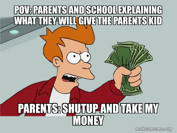 POV: parents and school explaining what they will give the parents kid ...