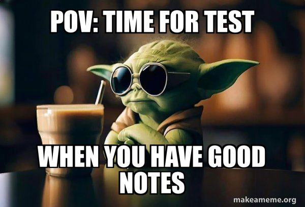 POV: time for test when you have good notes - Cool Yoda (Sunglasses ...