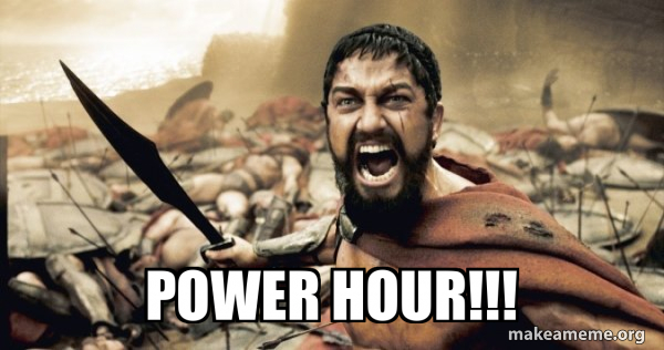 Power Hour!!! - The 300 Meme Generator