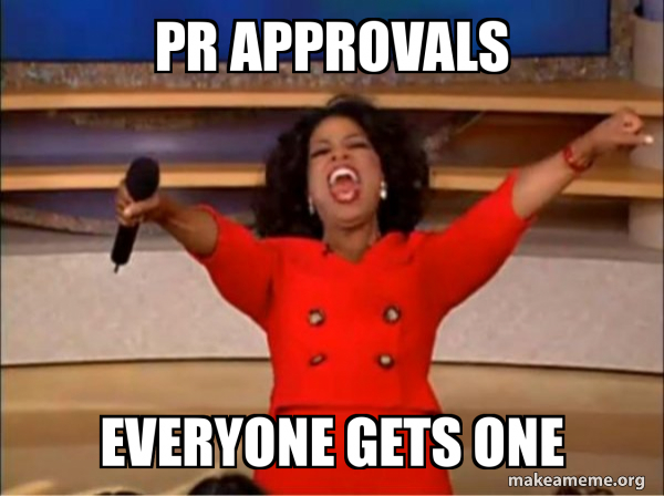 PR APPROVALS EVERYONE GETS ONE - Oprah Winfrey - You Get a Car Meme ...