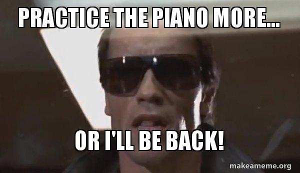 Piano Practice Memes