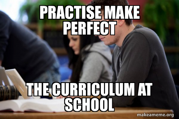 Practise make perfect The curriculum at school - Conscientious College ...