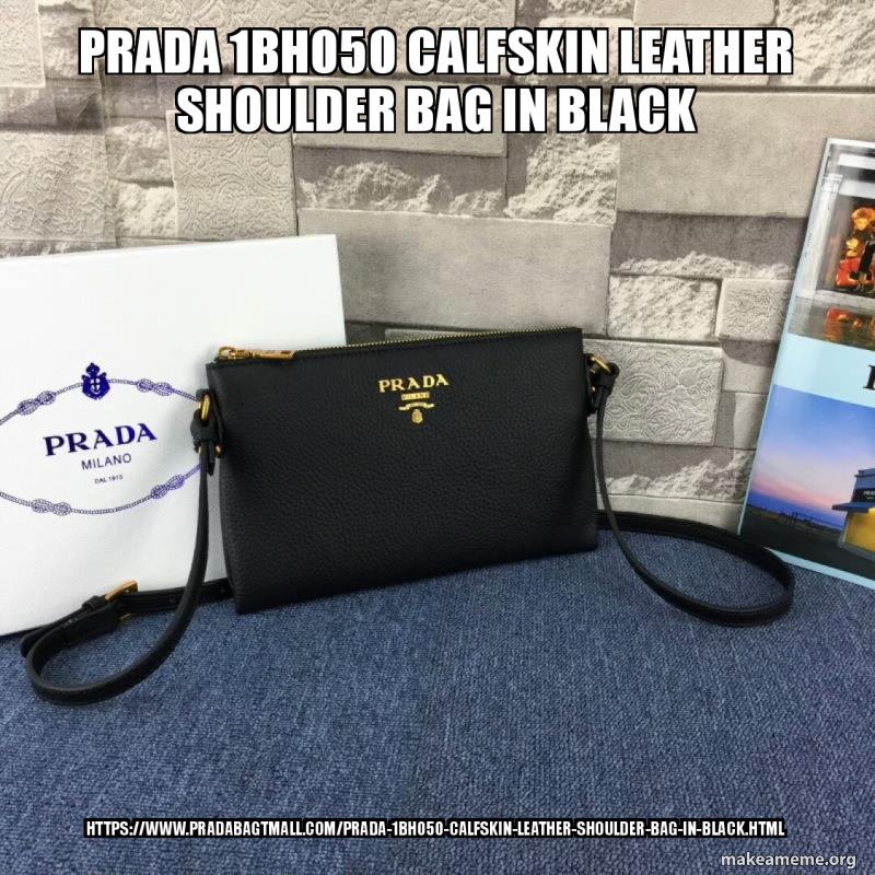 Prada 1BH050 Calfskin Leather Shoulder Bag In Black https://www ...